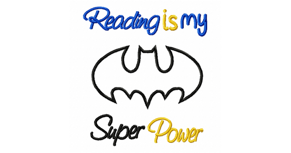 Reading is My Super power Embroidery Design